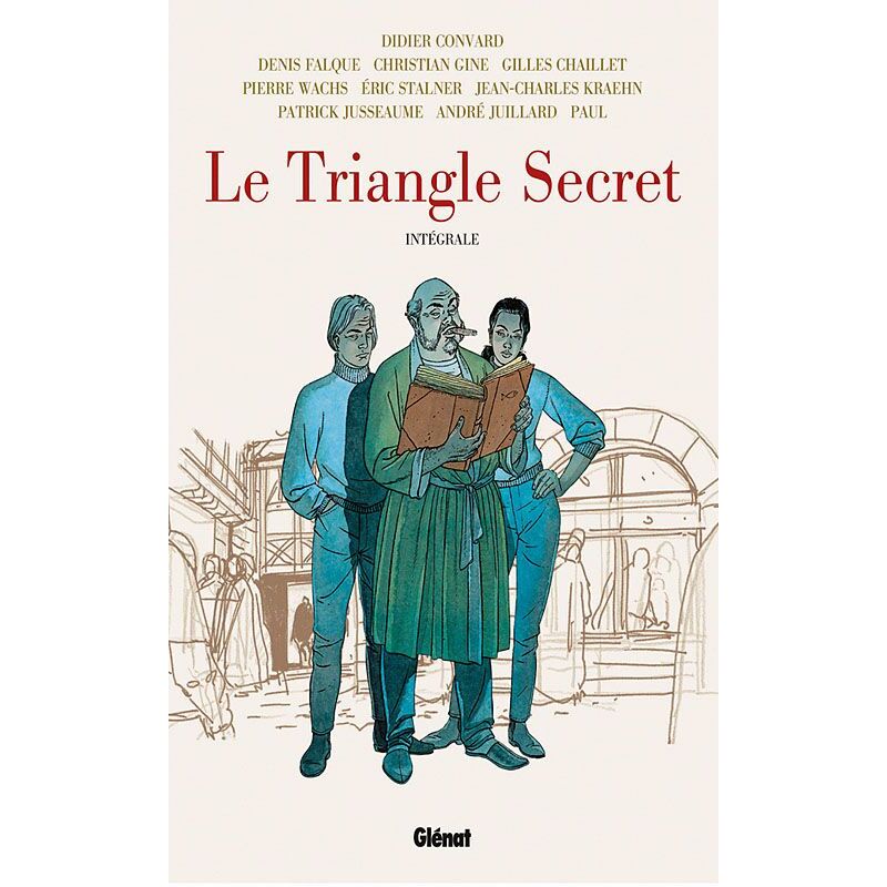 Le Triangle Secret - L'Intégrale